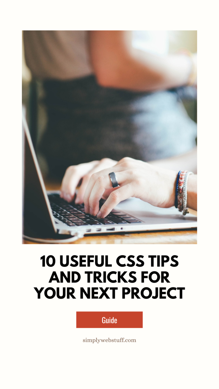 10 Best CSS Tips For Front End Developers