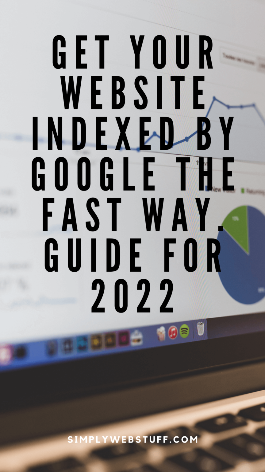 4 Tips Get Your Website Indexed By Google Faster